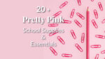 20+ Pink School Essentials For New School Year | Pink Back to School ...