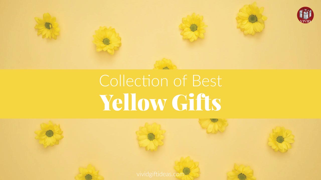 20 Yellow Gift Ideas: Gifts That Are Yellow in Color