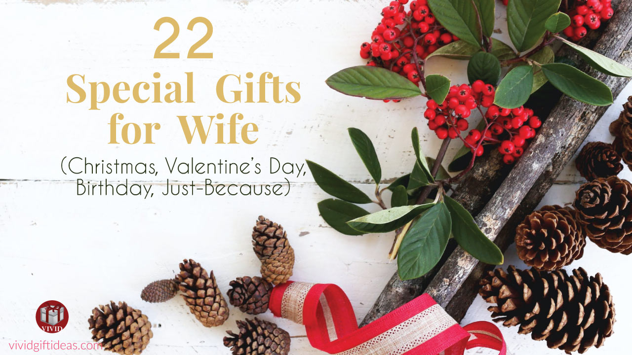 25 Unique Gift Ideas for Wife (Christmas 2022)