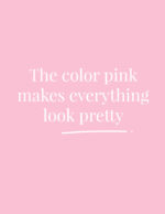 30 Inspiring Pink Quotes to Brighten Your Day